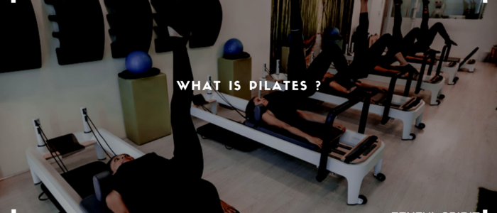 What Is Pilates ? A Brief History